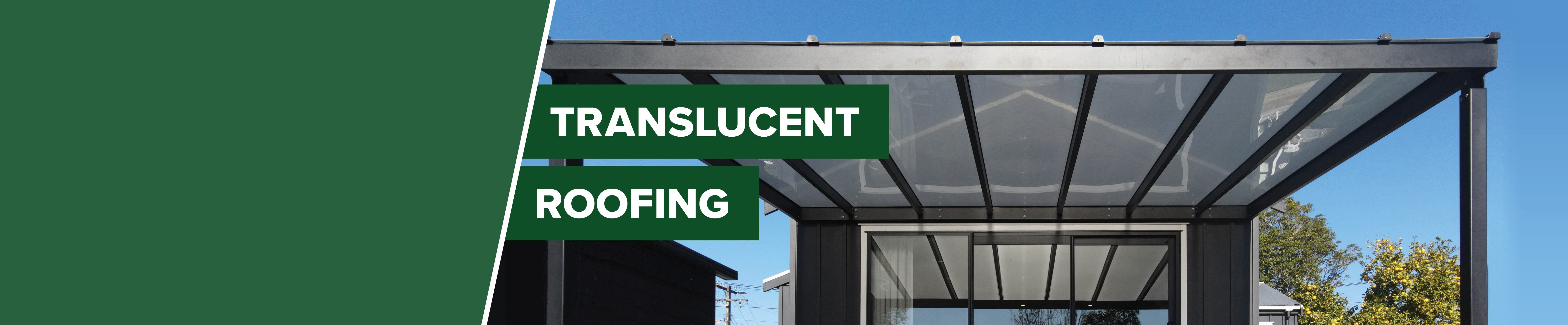 Translucent Roofing | Landscaping Projects |PlaceMakers NZ